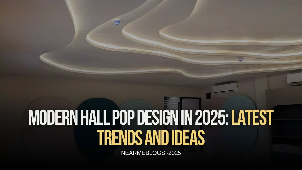 Modern Hall POP Design in 2025: Latest Trends and Ideas – Near Me ...
